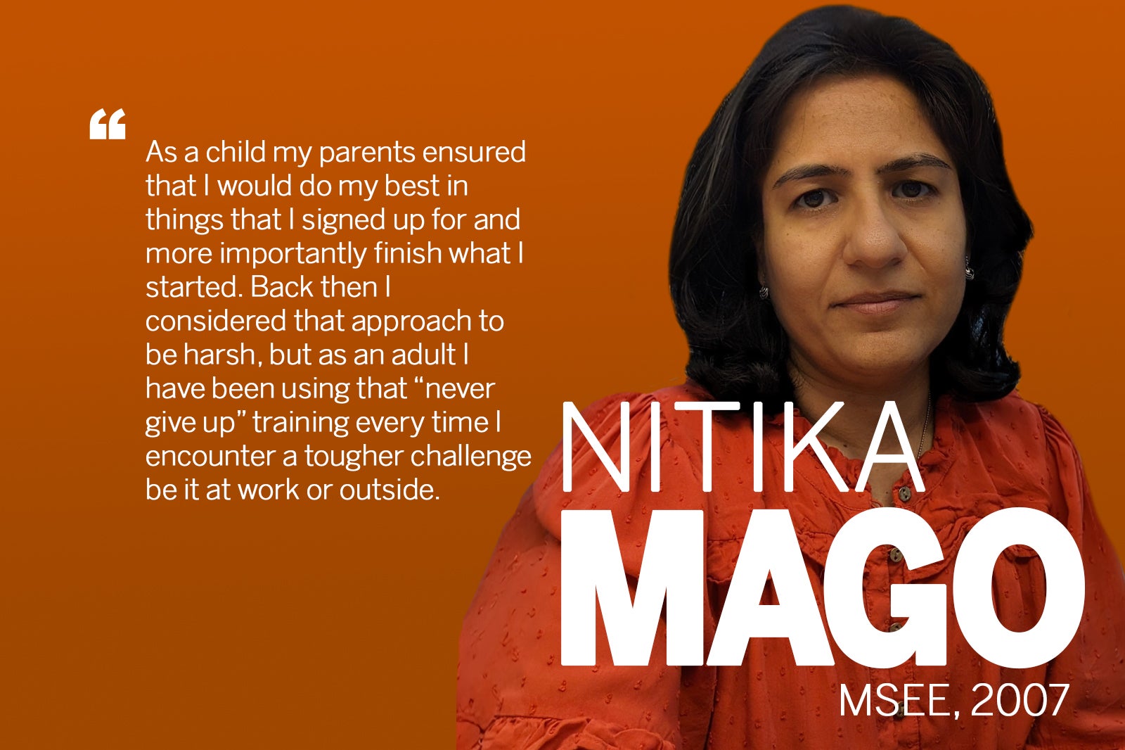 Alumni Profile: Nitika Mago | Texas ECE - Electrical & Computer Engineering at UT Austin