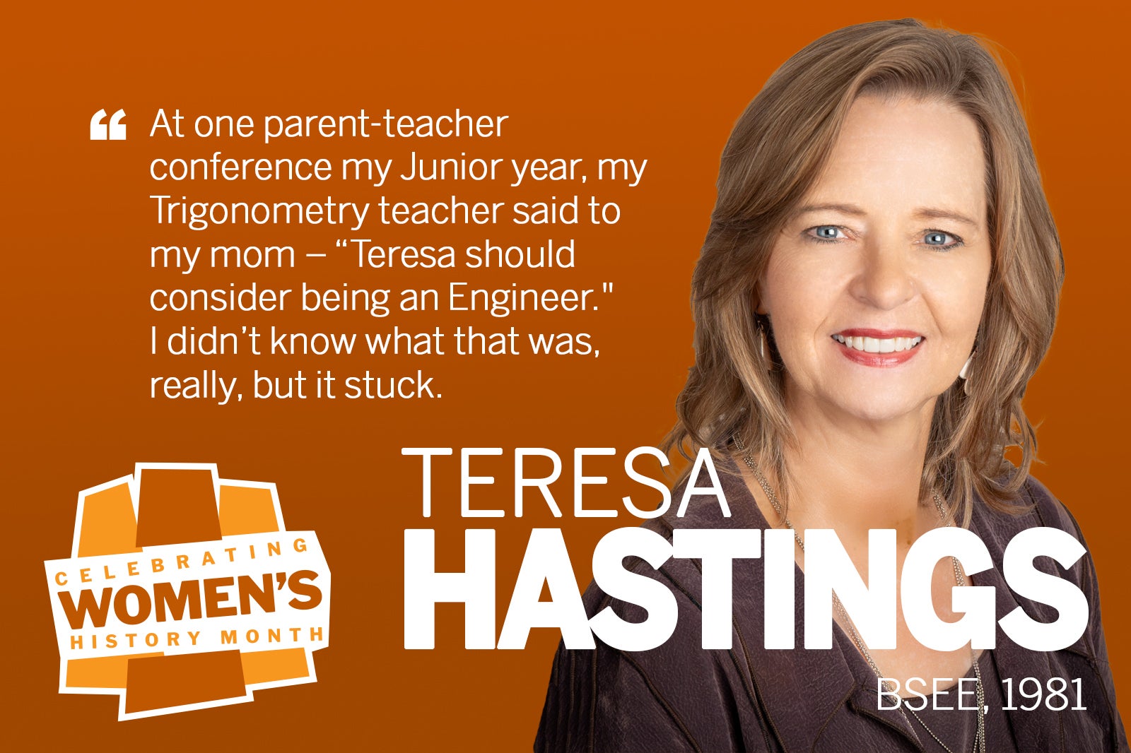 Women's History Month: Alumni Profile - Teresa Hastings | Texas ECE - Electrical & Computer ...